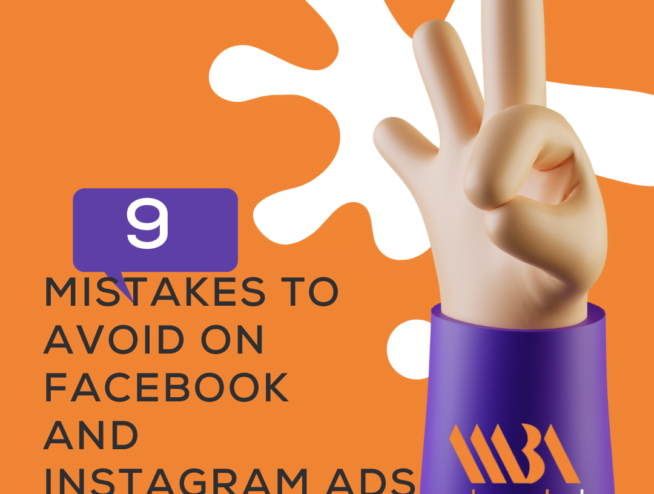 Top 9 Mistakes To Avoid On Facebook And Instagram Ads - Mybrandads